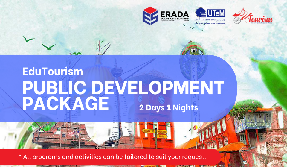 EduTourism: Public Development Package – Erada Solutions Sdn. Bhd.